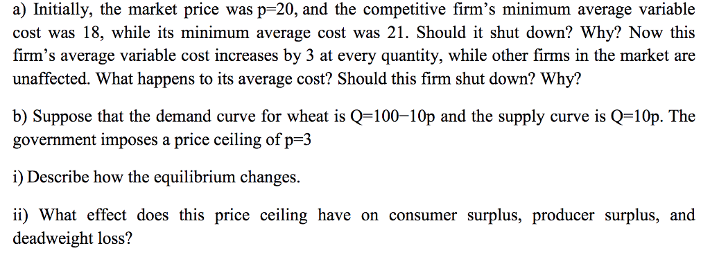 Solved a) Initially, the market price was p-20, and the | Chegg.com