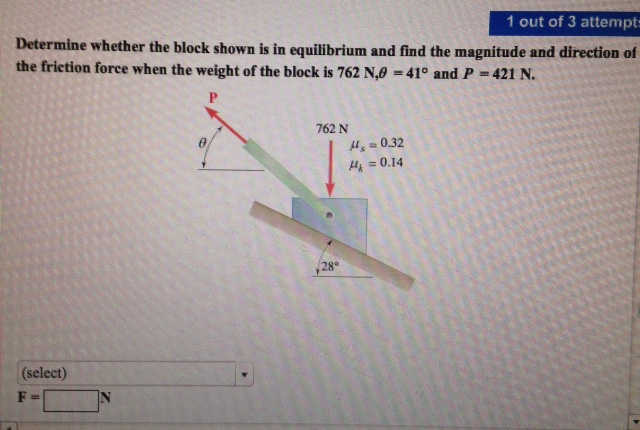 Solved Determine whether the block shown is in equilibrium | Chegg.com