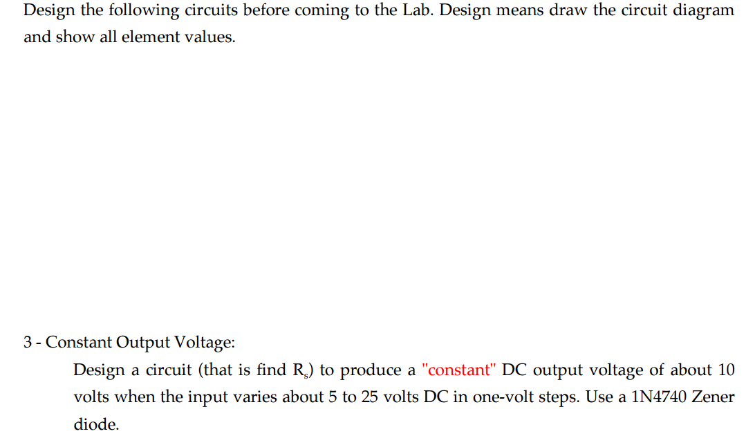 Solved Design the following circuits before coming to the | Chegg.com