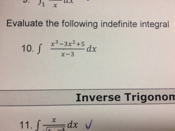 Solved Evaluate the following indefinite integral integral | Chegg.com Solved Evaluate the following indefinite integral integral | Chegg.com
