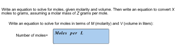 Solved Write an equation to solve for moles, given molarity | Chegg.com