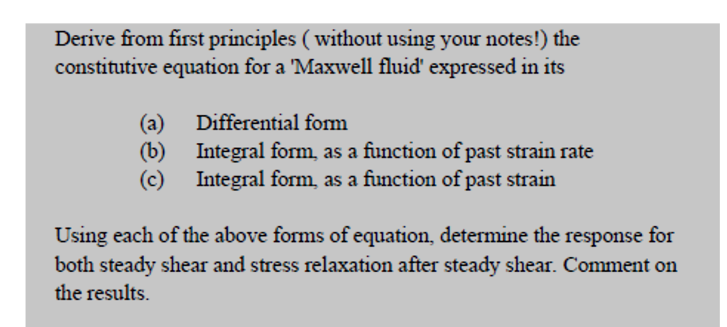 Derive from first principles ( without using your | Chegg.com