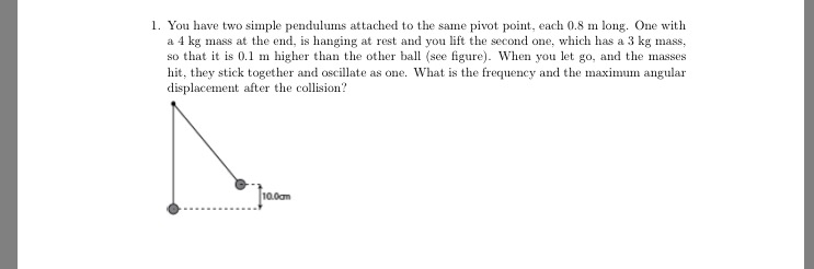 Solved You have two simple pendulums attached to the same | Chegg.com