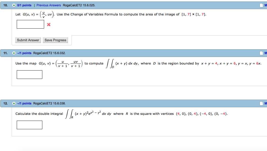 Let G(u, v) = (-u/v, uv). Use the Change of Variables | Chegg.com