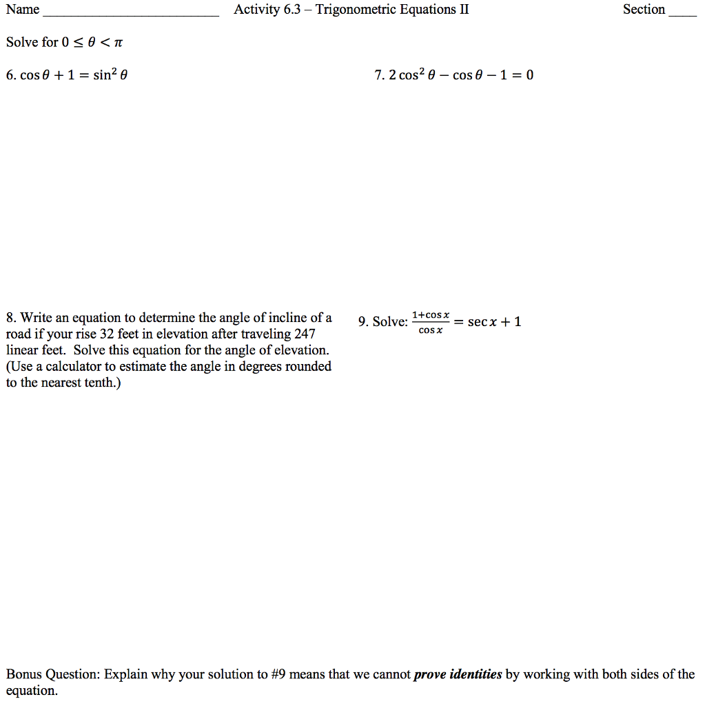 Solved Activity 6.3 Trigonometric Equations II Name Section | Chegg.com