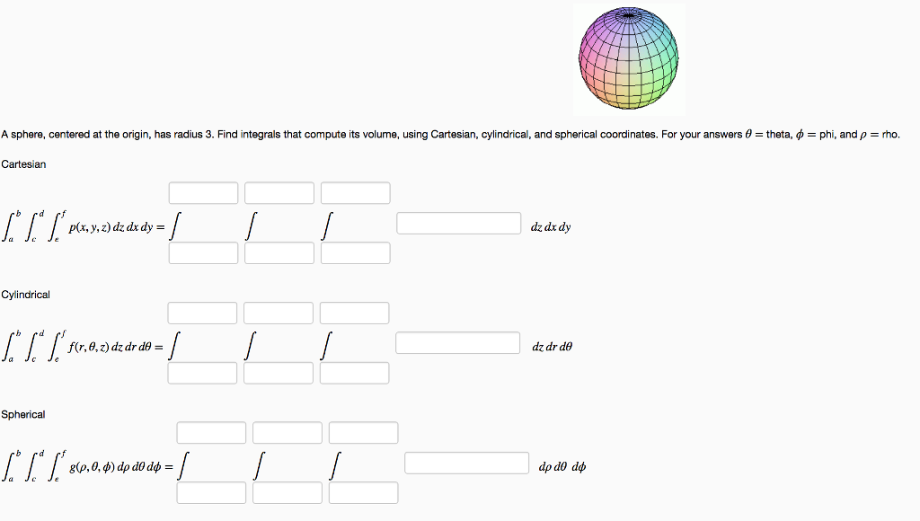 Solved A Sphere Centered At The Origin Has Radius 3 Find Chegg solved-a-sphere-centered-at-the-origin-has-radius-3-find-chegg