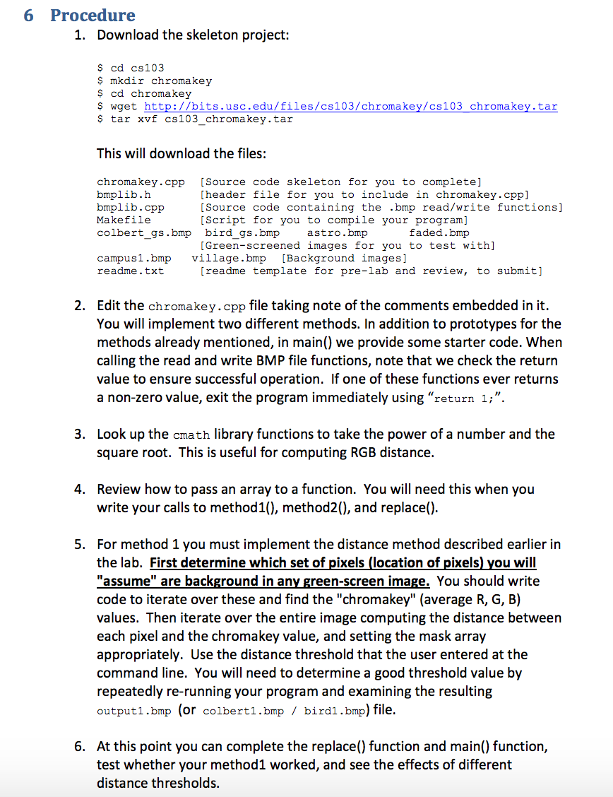 Solved 6 Procedure 1. Download the skeleton project: $ cd | Chegg.com