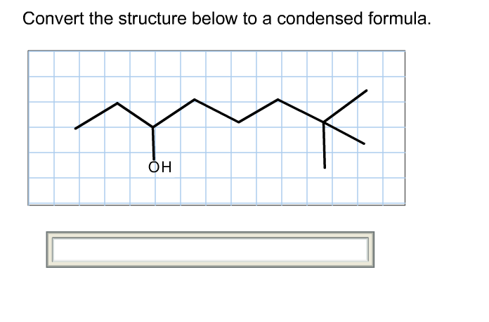 Solved Convert the structure below to a condensed formula. | Chegg.com