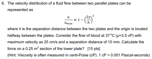 Solved The velocity distribution of a fluid flow between two | Chegg.com