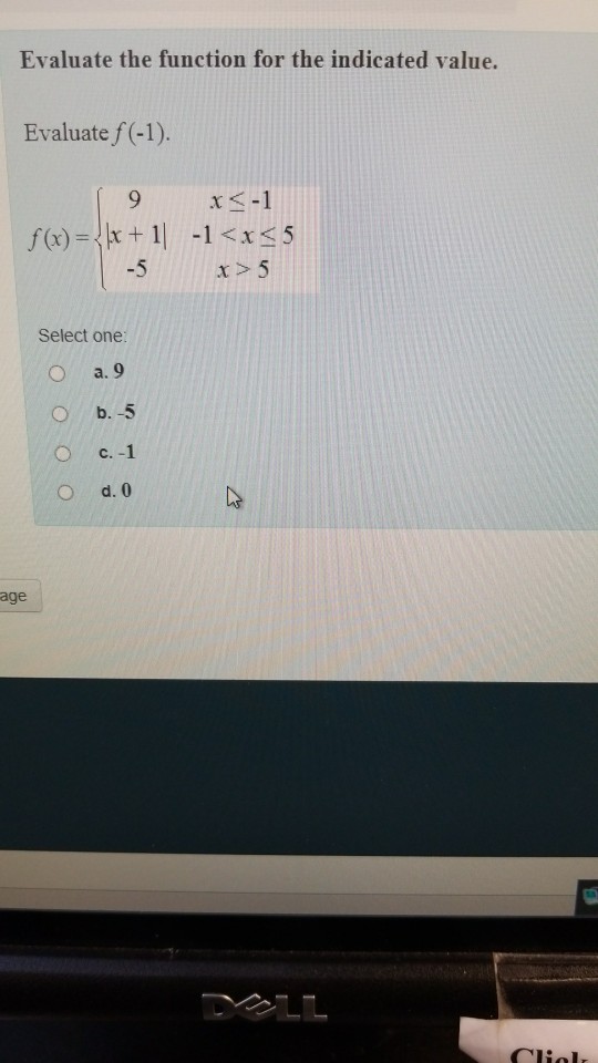 Solved Evaluate the function for the indicated value. | Chegg.com