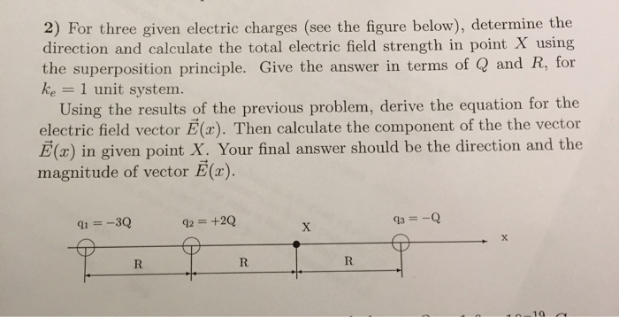 Solved For three given electric charges (see the figure | Chegg.com