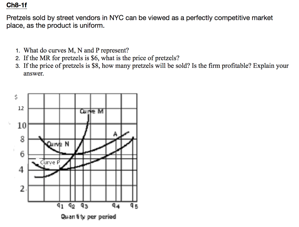 Solved Ch8-1f Pretzels sold by street vendors in NYC can be | Chegg.com