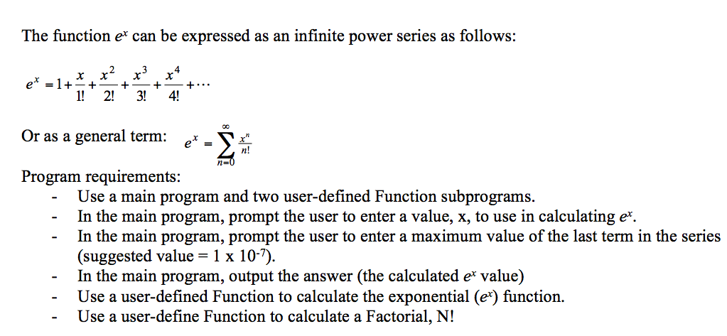 Solved The function ex can be expressed as an infinite power | Chegg.com