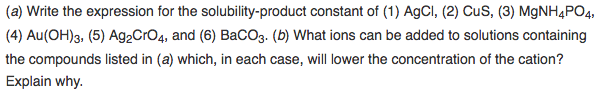 Solved (a) Write the expression for the solubility-product | Chegg.com