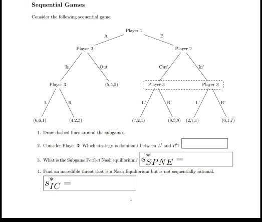 Solved Sequential Games Consider the following sequential | Chegg.com