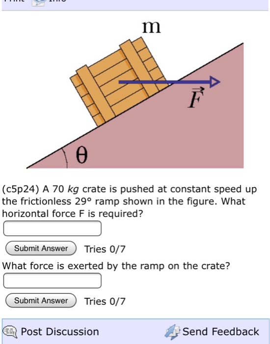 Solved A 70 kg crate is pushed at constant speed up the | Chegg.com
