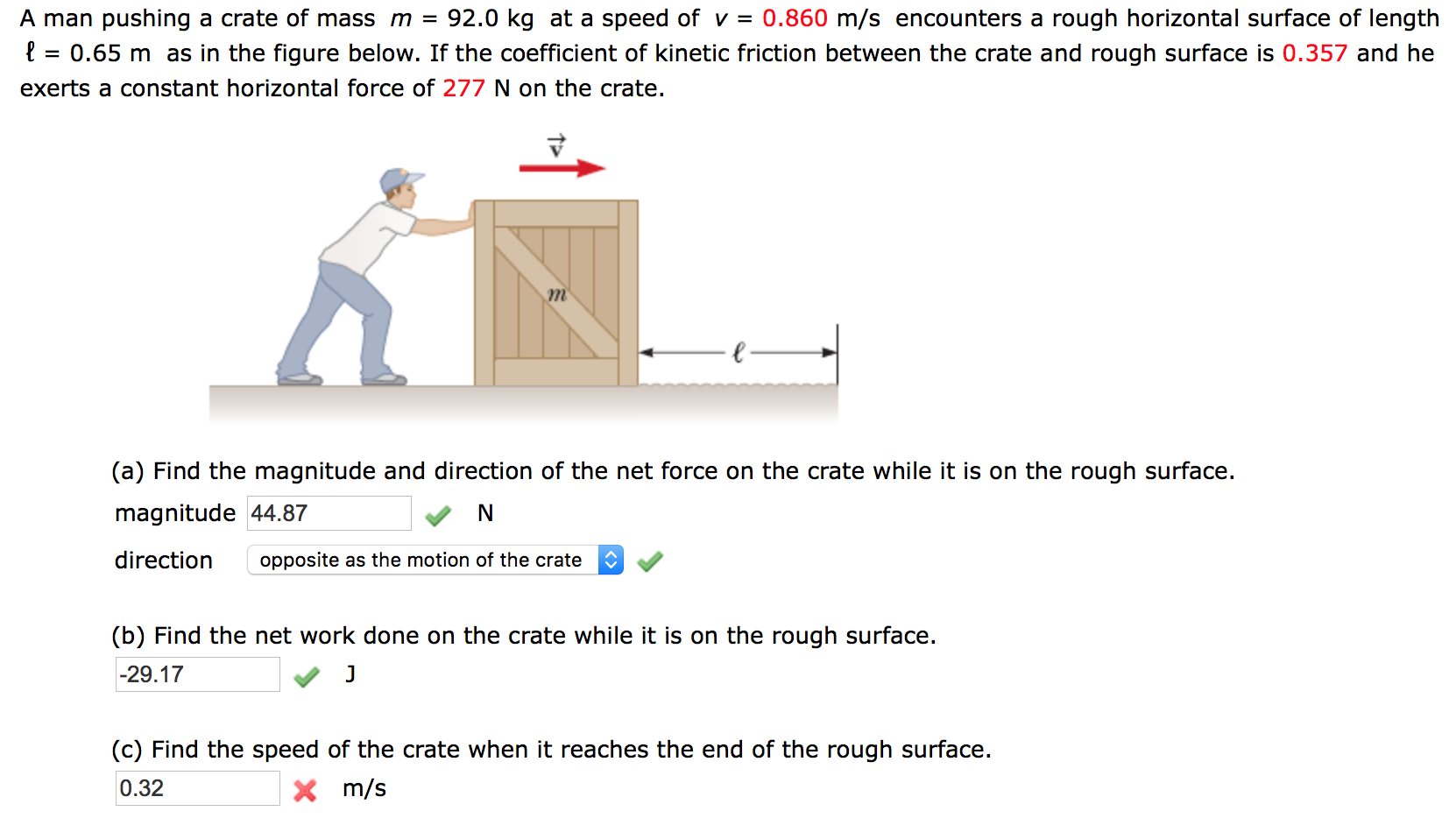 Solved A man pushing a crate of mass m = 92.0 kg at a speed | Chegg.com