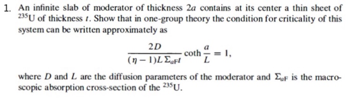 Solved An infinite slab of moderator of thickness 2a | Chegg.com