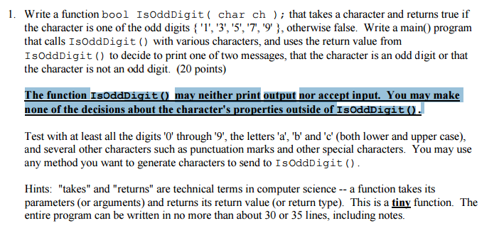 Solved Write a function bool IsOddDigit (char ch); that | Chegg.com