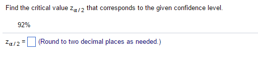 Solved Find the critical value z_alpha/2 that corresponds to | Chegg.com