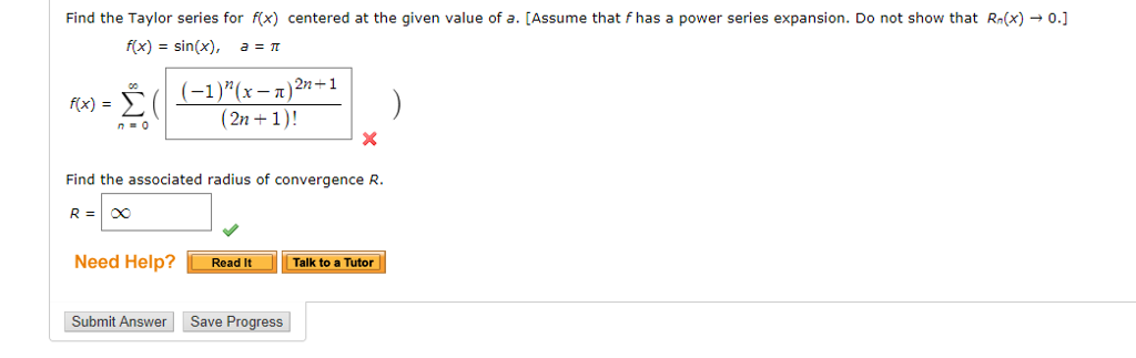 Solved Find the Taylor series for fix) centered at the given | Chegg.com