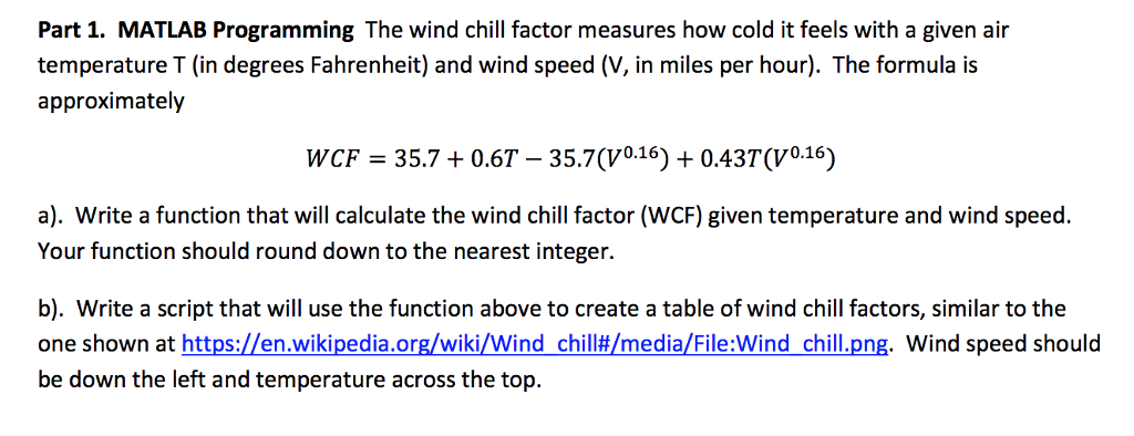 Part 1. MATLAB Programming The wind chill factor | Chegg.com
