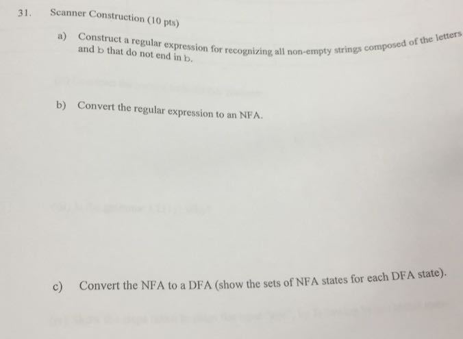 Solved 31. Scanner Construction (10 pts) Construct a regular | Chegg.com