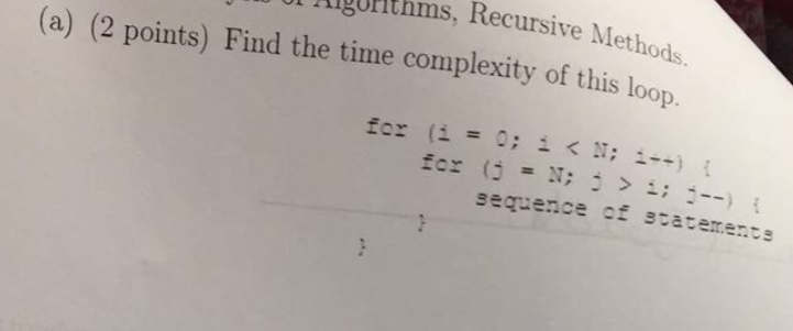 Solved iguithms, Recursive Meth (a) (2 points) Find the tine | Chegg.com