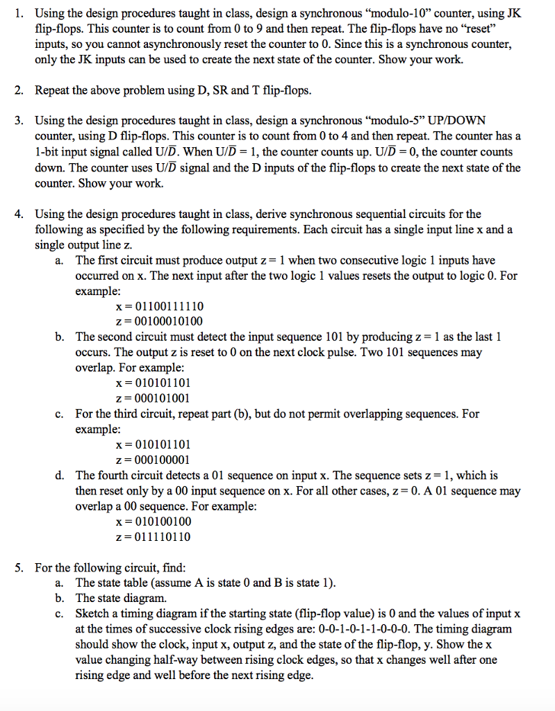 Solved 1. Using the design procedures taught in class, | Chegg.com