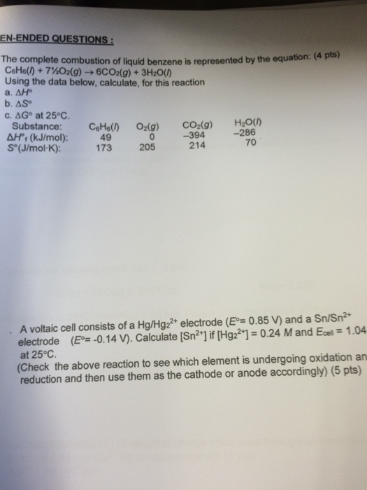 Solved The complete combustion of liquid benzene is | Chegg.com