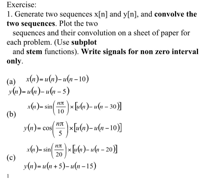 Solved Generate two sequences x[n] and y[n], and convolve | Chegg.com