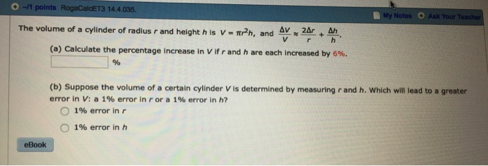 Solved The volume of a cylinder of radius r and height h is | Chegg.com