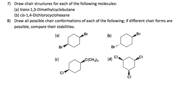 Solved Draw chair structures for each of the following | Chegg.com