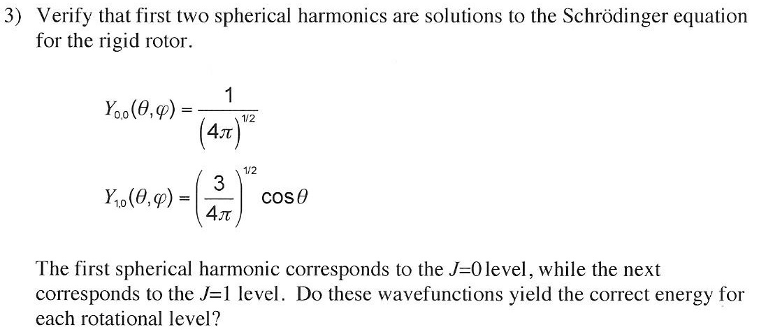 Solved Verify that first two spherical harmonics are | Chegg.com