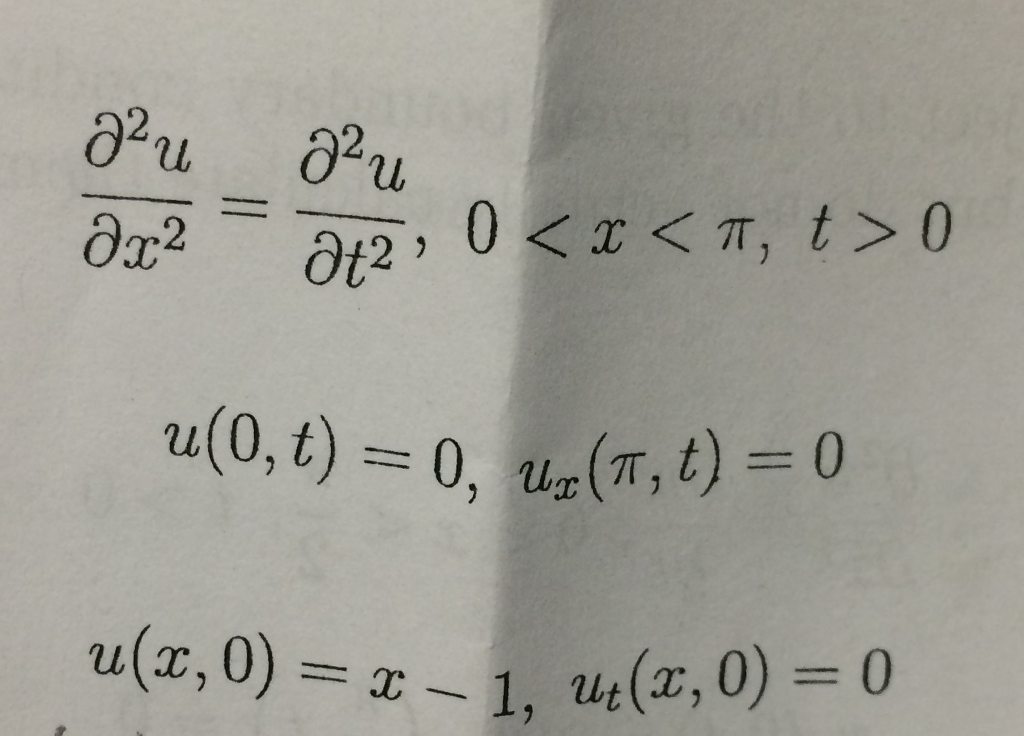 Solved Solve the following Wave Equation with the given | Chegg.com