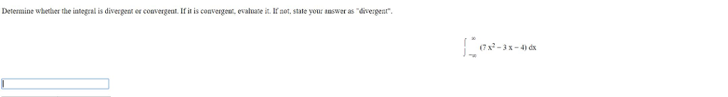 Solved Call an improper definite integral type 1 if it is | Chegg.com