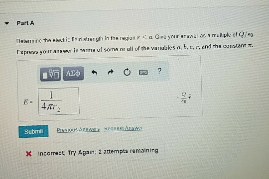 Part A Determine the electric field strength in the | Chegg.com