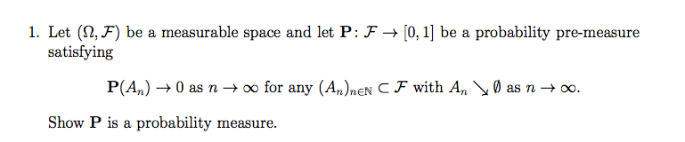 Solved Let Ω F Be A Measurable Space And Let P F → [0 1]