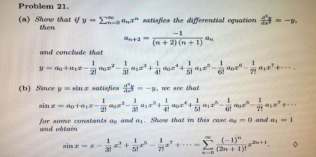 Solved Show that if y = sigma_n=0^infinity a_n x^n satisfies | Chegg.com