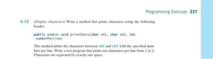 Solved 6.12 (Display Characters) Write a method that prints | Chegg.com