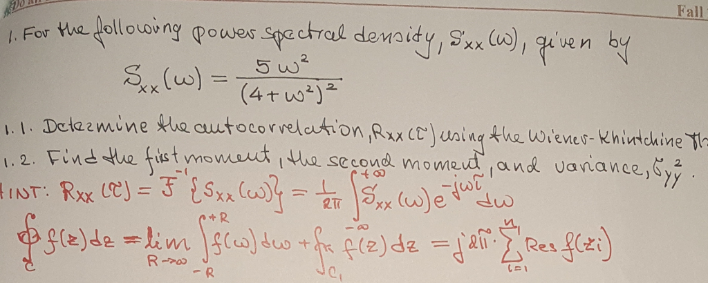 Solved Fall For we following powes spectral demo ity, Sun | Chegg.com