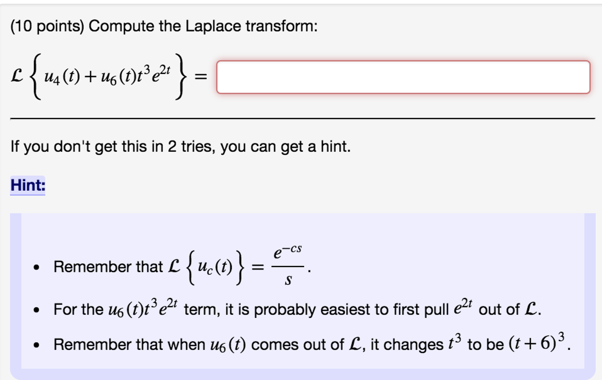 Solved Compute The Laplace Transform L{u 4 T U 6 T T 3
