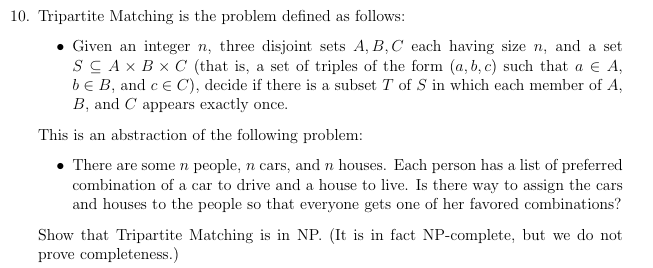 10. Tripartite Matching is the problem defined as | Chegg.com