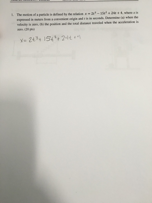 Solved The motion of a particle is defined by the relation x | Chegg.com