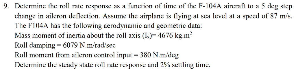 Solved 9. Determine the roll rate response as a function of | Chegg.com