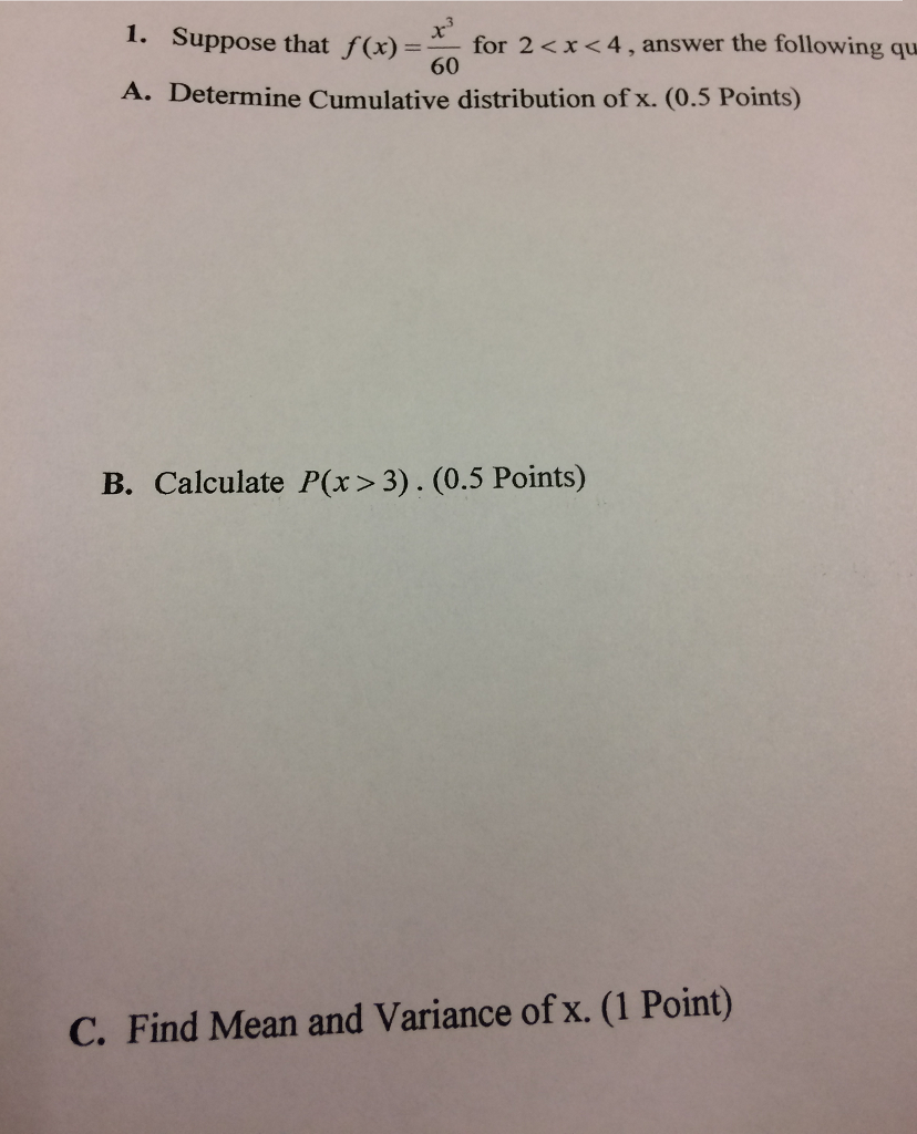 Solved Suppose that f(x) = x^3/60 for 2