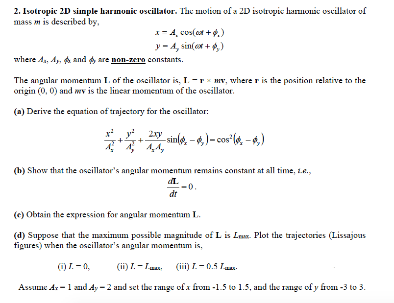 2. Isotropic 2D simple harmonic oscillator. The | Chegg.com