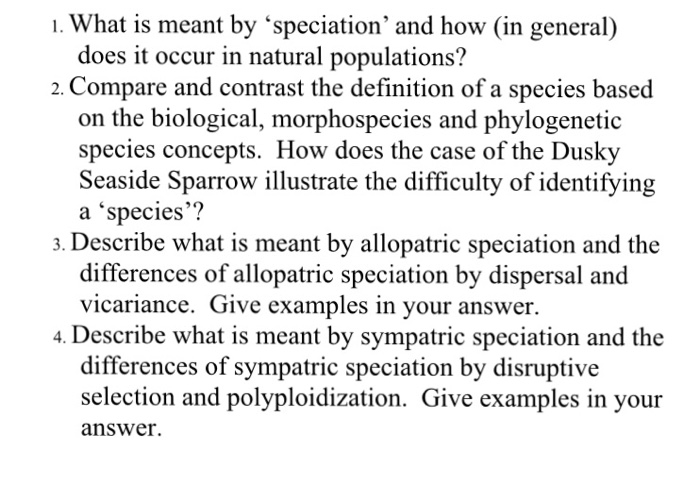 Solved What is meant by 'speciation' and how (in general) | Chegg.com