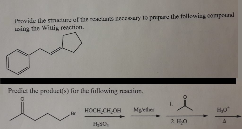 Solved Provide the structure of the reactants necessary to | Chegg.com