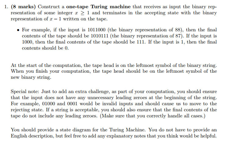 Solved Construct a one-tape Turing machine that receives as | Chegg.com